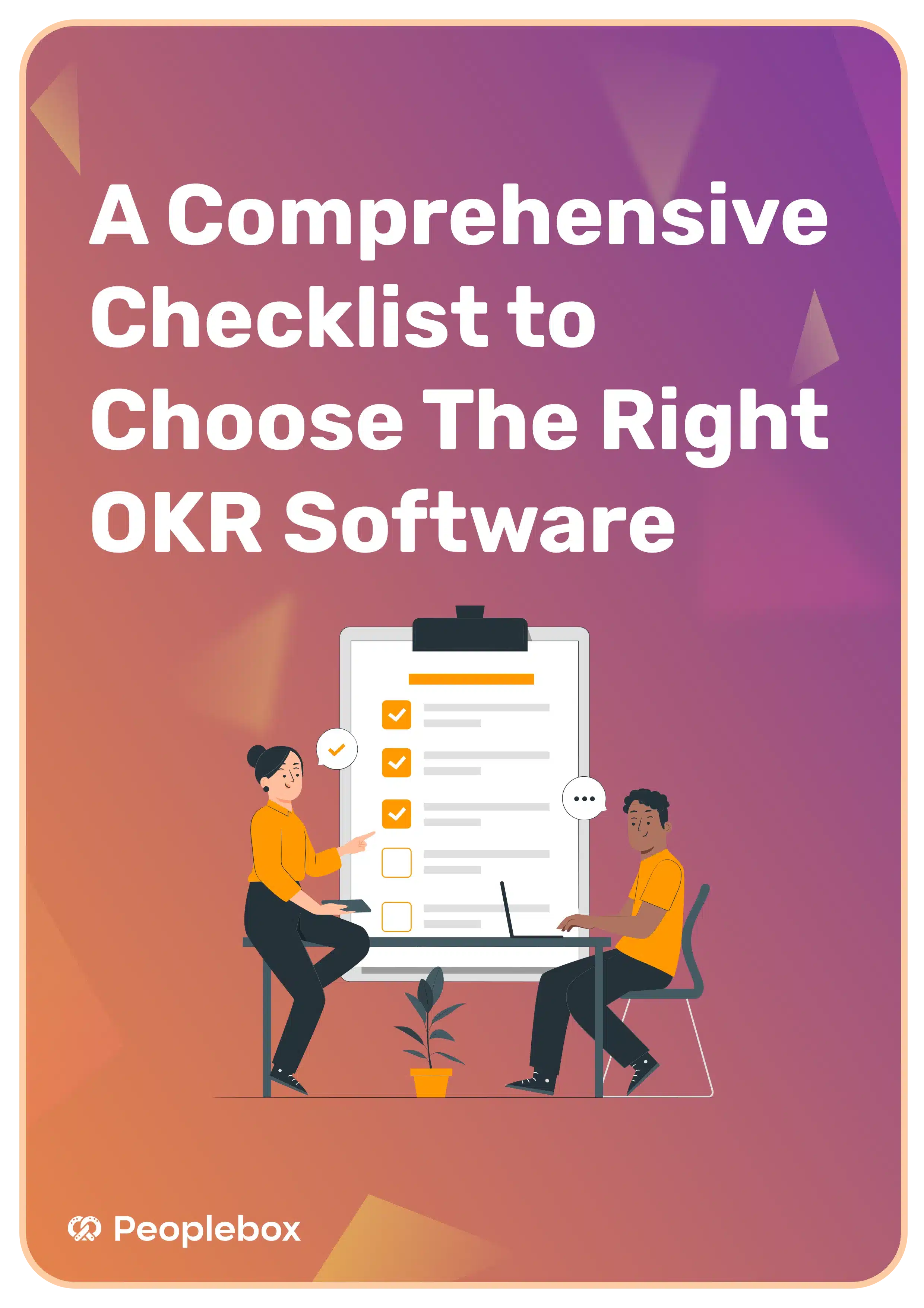 Comprehensive Checklist to Choose The Right OKR Software